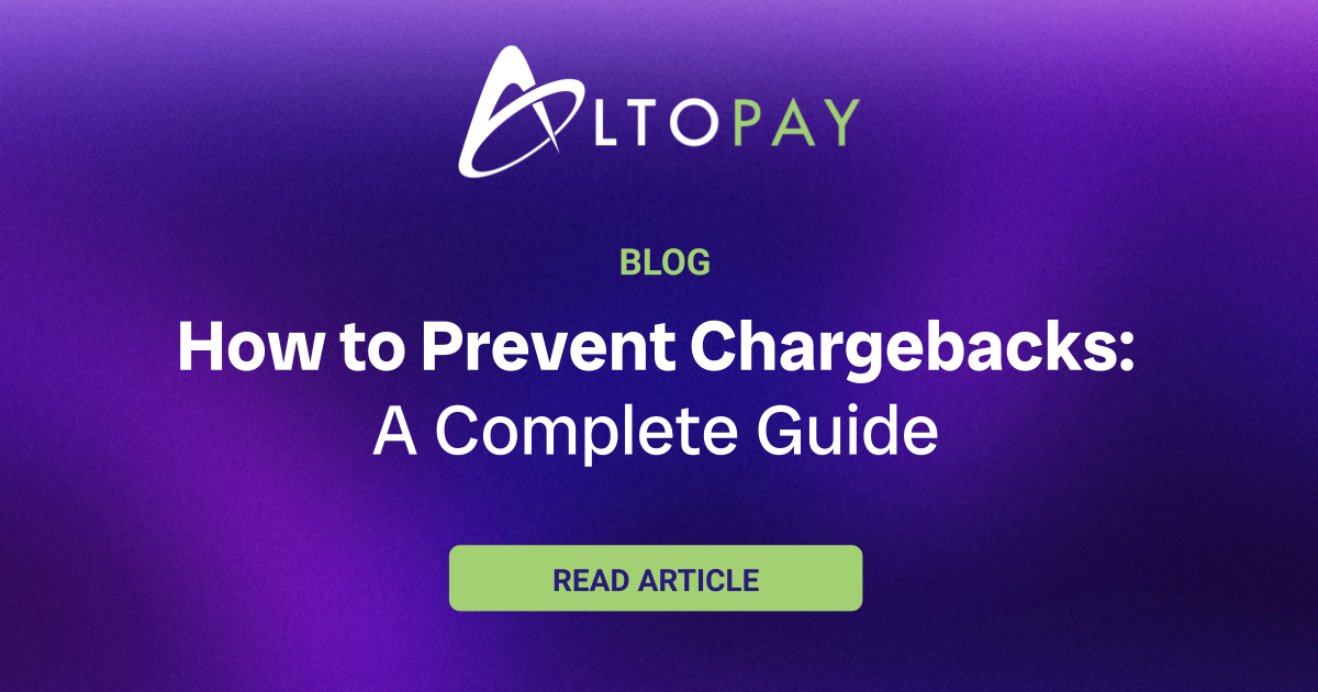 How to Prevent Chargebacks as a Merchant: A Complete Guide