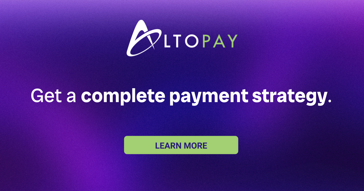 A Complete Payment Strategy | AltoPay Solutions