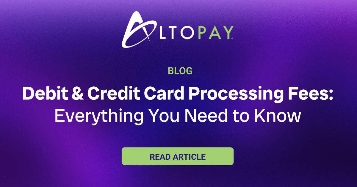 Debit & Credit Card Processing Fees: Comparison Guide